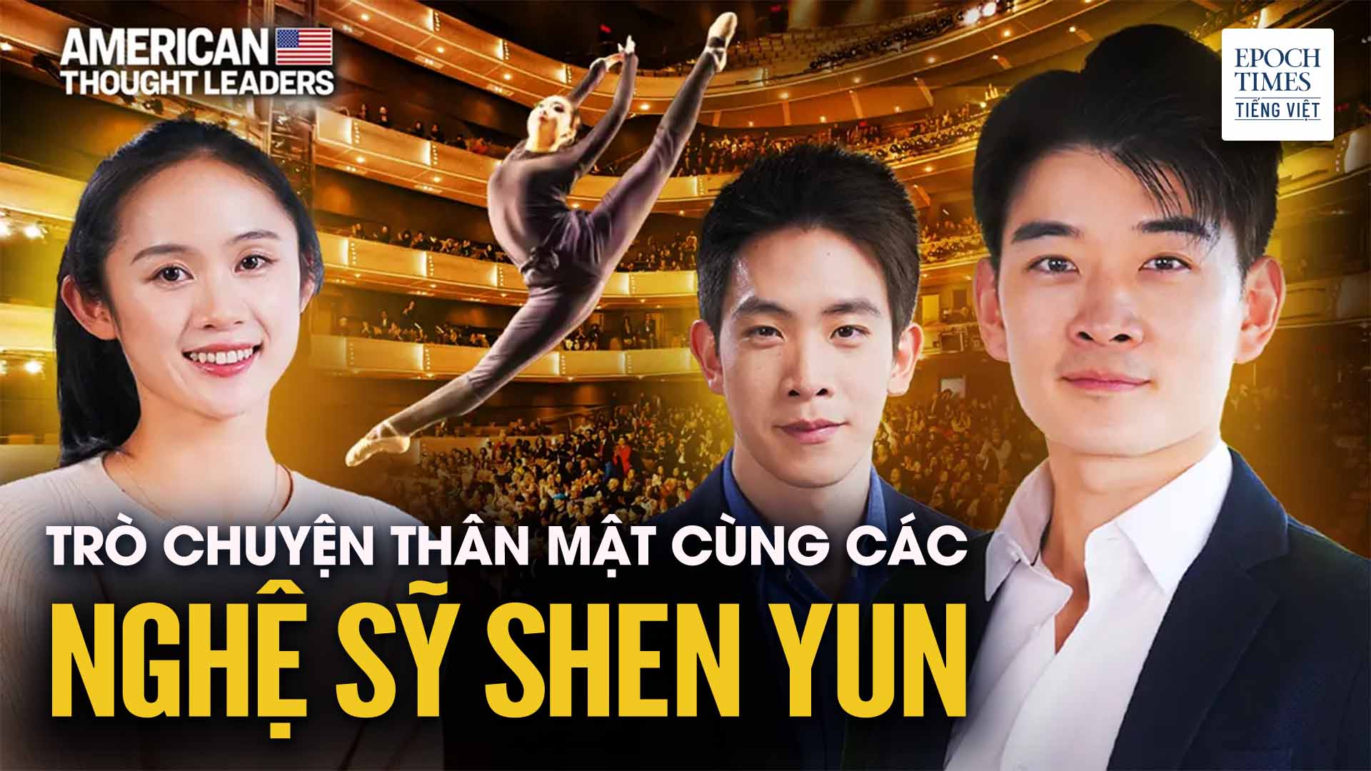 Phỏng vấn nội bộ, độc quyền về Nghệ thuật Biểu diễn Shen Yun | Tập đặc ...